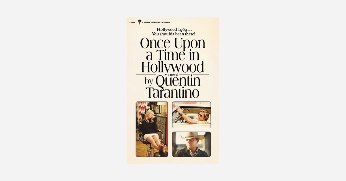 Quentin Tarantino's 'Once Upon a Time in Hollywood' Novel Gets Its Own Trailer - Airows